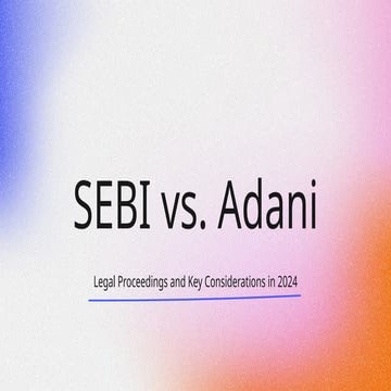 SEBI vs. Adani ppt fir case study hutr shgh | PPTX