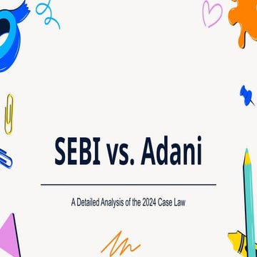 SEBI vs. Adani.pptx gdhndnhdnhhdhdhdhdhdhd | PPTX