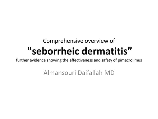 Seborrheic dermatitis | PPT