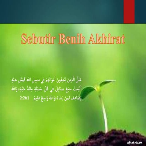 sebutir benih akhirat.ppt