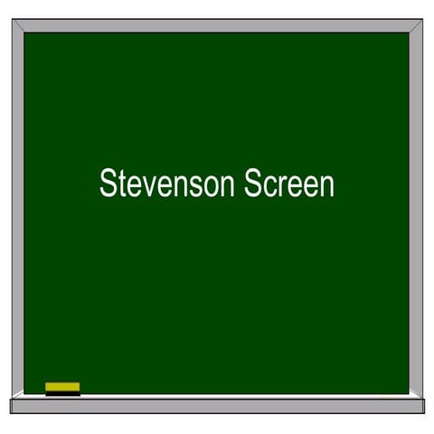 Sec 1 Exp Stevenson Screen | PPT