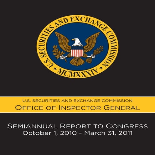 SEC-OIG Semiannual Report to Congress (Oct. 2010 to Mar. 2011) | PDF
