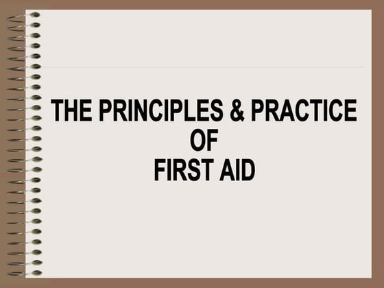 Principles of first aid | PPT