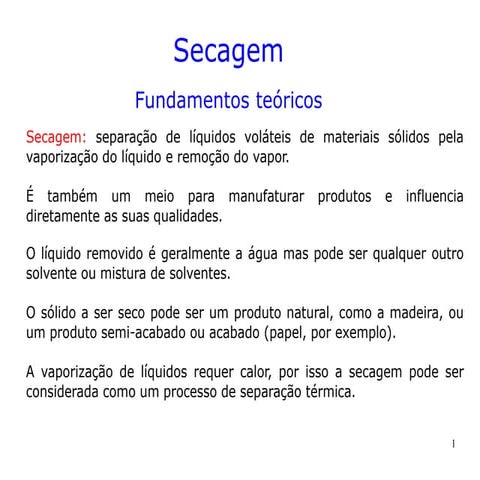 Material de aula sobre o processo de secagem- termodinâmica | PPT