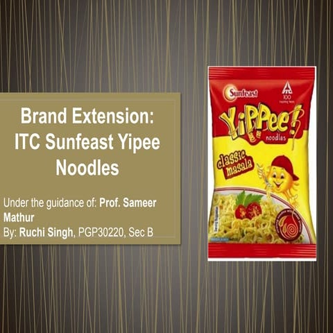 Sunfeast yippee noodles | PPT