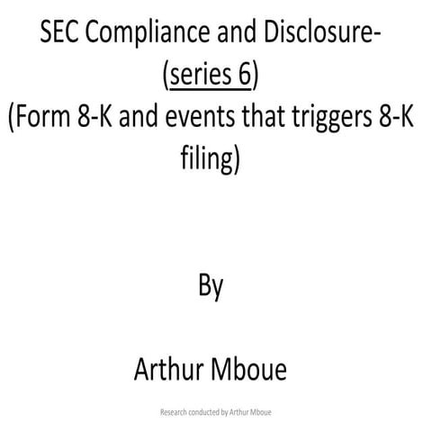 SEC compliance and disclosure, Form 8-K (sample) | PPT
