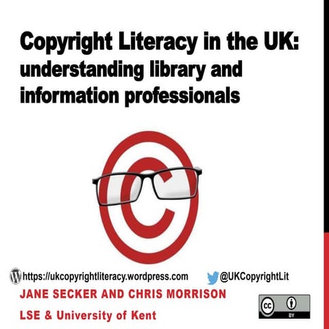 Copyright literacy in the UK: understanding library and information ...