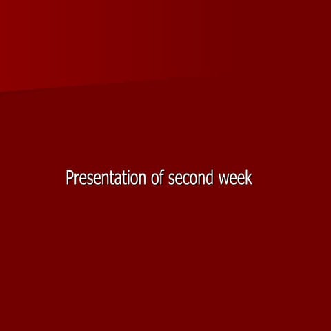 Second Week | PPT