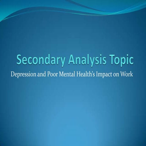 Secondary Analysis Topic | PPT