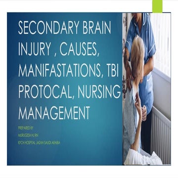 secondary brain injury meaning, differance, causes, signs & symptoms, TBI Protocal Murugesh ...