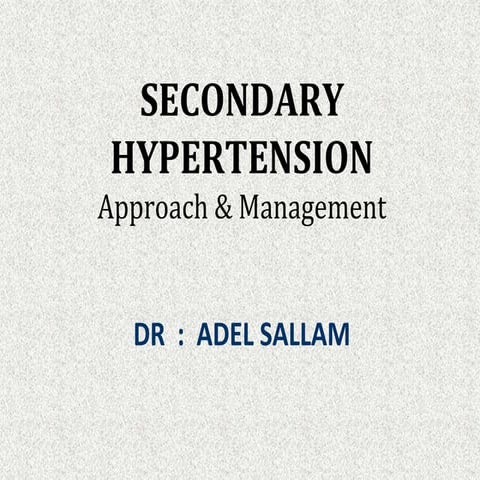 Secondary Hypertension. final.ppt | Heart and Cardiovascular Diseases ...