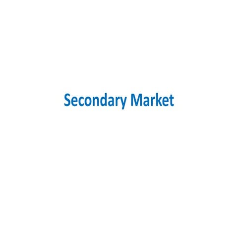 Secondary market | PPT
