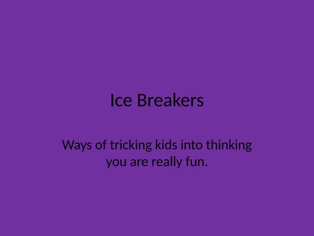 Ice breaking games for students | PPTX