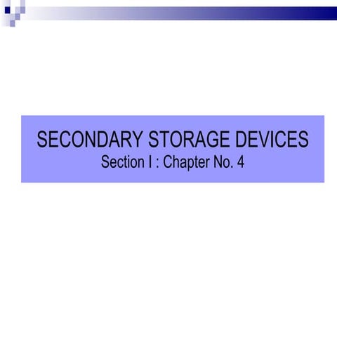 Secondarystoragedevice | PPT