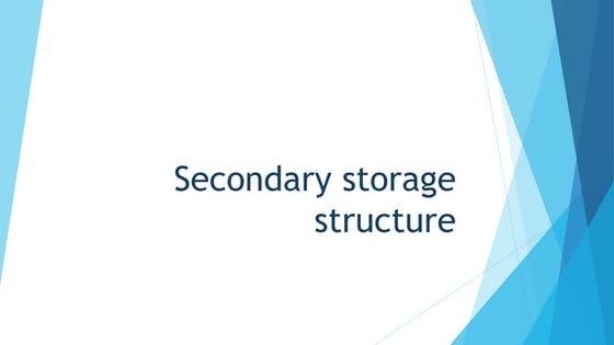 Storage Structure in OS | PPTX
