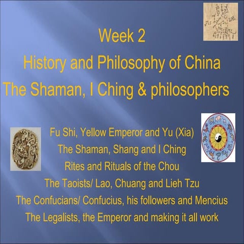 History and Philosophy of China - The Shaman, I Ching and phliosopherss ...