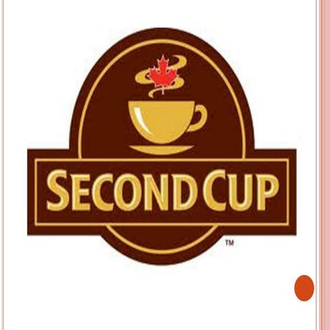 Second cup | PPTX