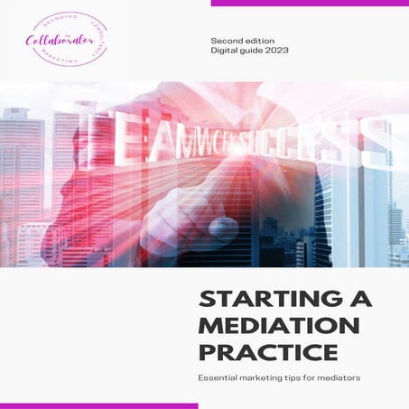 Starting a Mediation Practice | PDF
