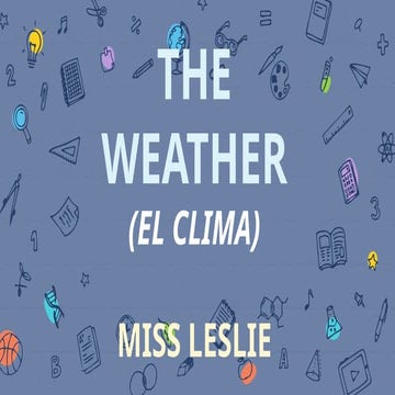 Second Grade - Unit 3 - The Weather.pptx