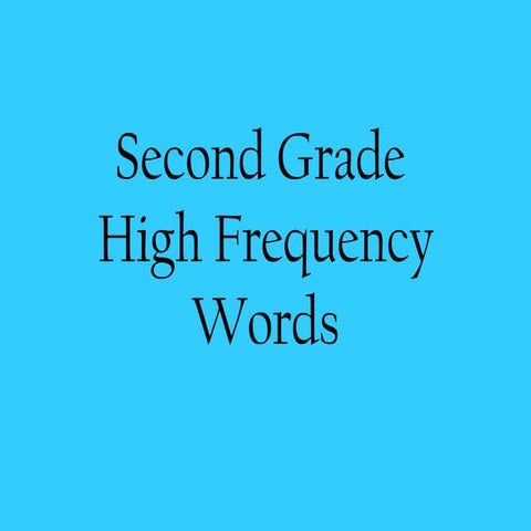 Second grade high frequency words70 | PPT
