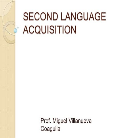 Second Language Acquisition | PPTX