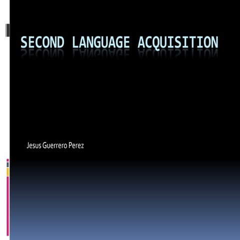 Second language acquisition | PPT