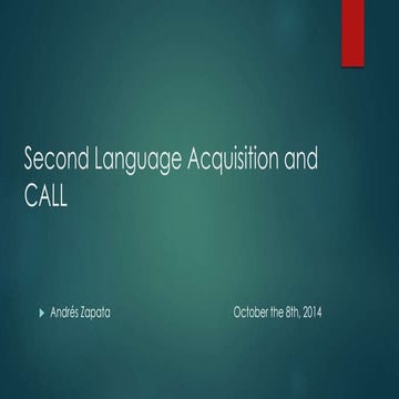 Second language acquisition and CALL | PPTX