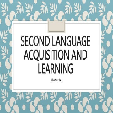 Second language acquisition and learning ppt.pptx