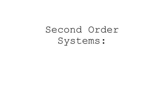 First and Second Order Sykkkkkkkkstems.pptx