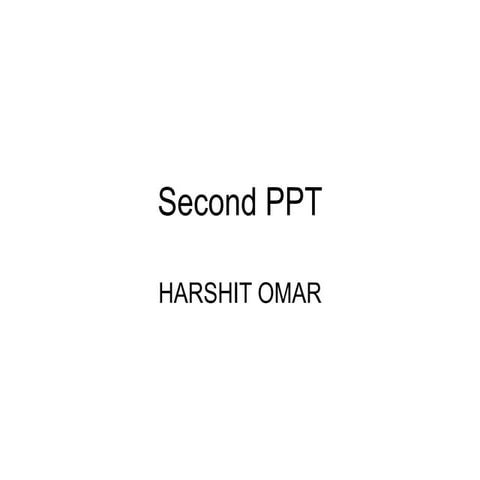 Second ppt | PPT