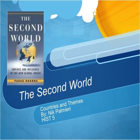 Themes from The Second World | PPT