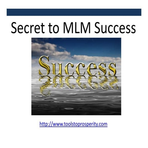 The Secret to MLM Success | PDF