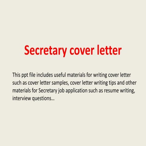 Secretary cover letter | PPTX