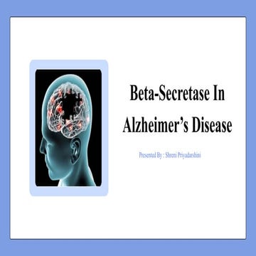 β-Secretase in Alzheimer's disease..pptx