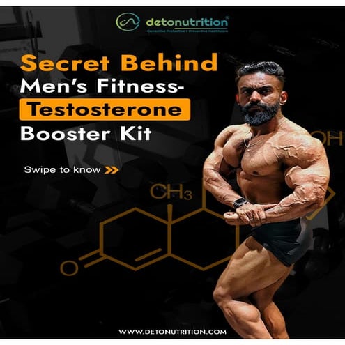 Secret Behind Men's Fitness - Organic Testosterone Booster Kit.ppt