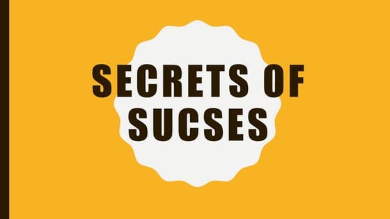 The key to success in life | PPTX | Career Advice | Careers