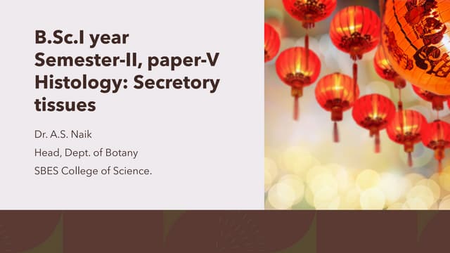 Secretory tissue present in plants.. | PPTX