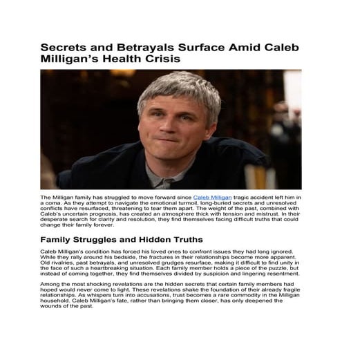 Secrets and Betrayals Surface Amid Caleb Milligan’s Health Crisis | DOCX