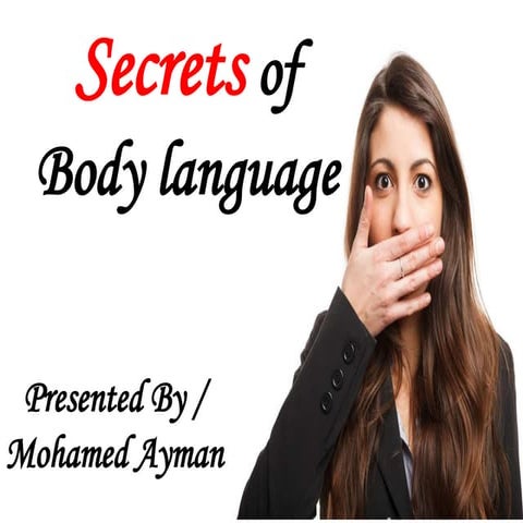 Secrets of body languages | PPTX