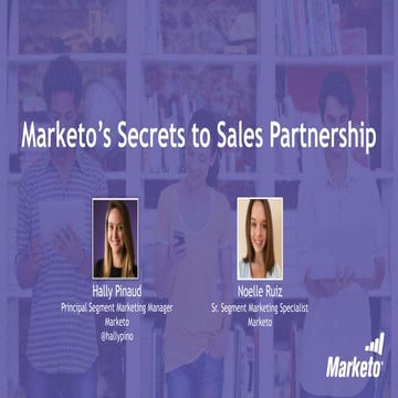 Marketo's Secrets to Sales Partnership | PPTX