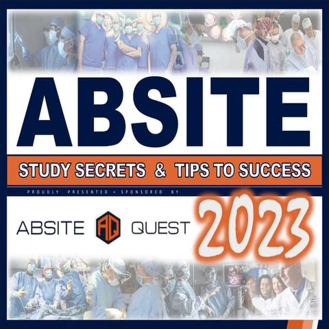 Secrets to ABSITE Studying & Success - ABSITE Quest | PPTX