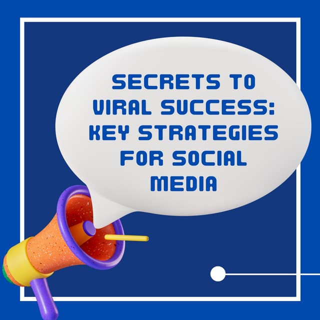 7 Strategies For Successful Viral Marketing Campaign | PDF