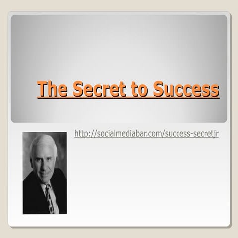 The Secret to Success | PPT