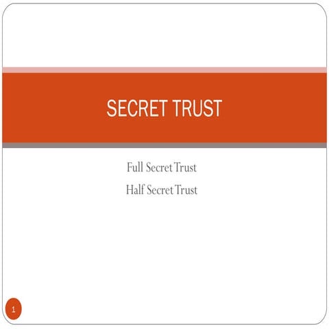 Secret trust | PPT