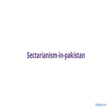 Sectarianism-in-pakistan, history's of Pakistan | PPT