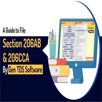 Filing Process for Section 206AB & 206CCA Using Gen TDS Software | PPT