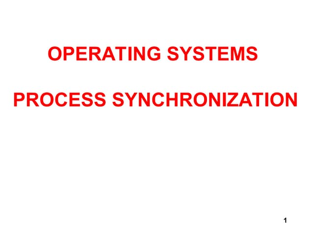 Process synchronization in Operating Systems | PPTX