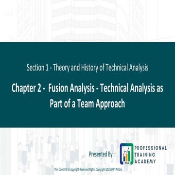 Section 1 - Chapter 2 - Fusion Analysis - Technical Analysis as Part of ...
