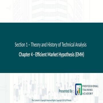 Section1 - Chapter 4 - Efficient Market Hypothesis (EMH).pptx