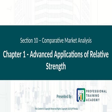 Section 10 – Chapter 1 - Advanced Applications of Relative Strength | PPTX